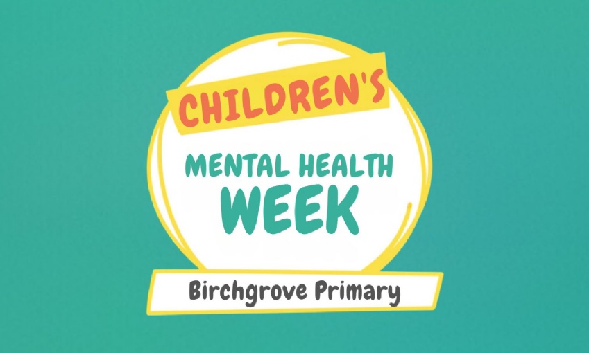Birchgrove Primary School - Children's Mental Health Week 2024